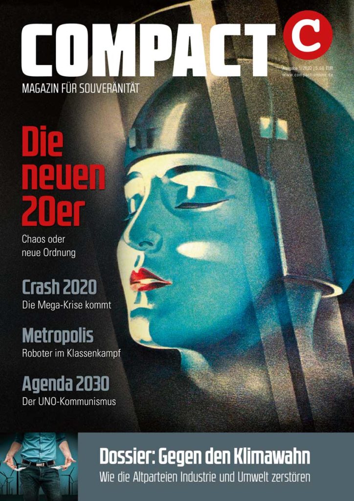 COMPACT 1/2020: Die neuen 20er. Chaos oder neue Ordnung? › COMPACT ...
